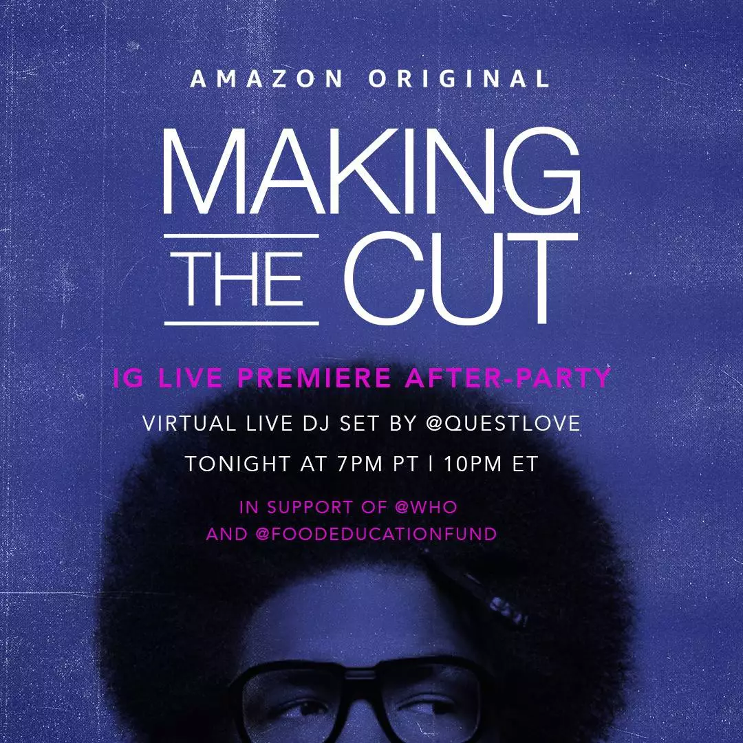 “Making the Cut” هي استضافة حفلة على إنستغرام Live Premiere Party الليلة مع Questlove 26883_2